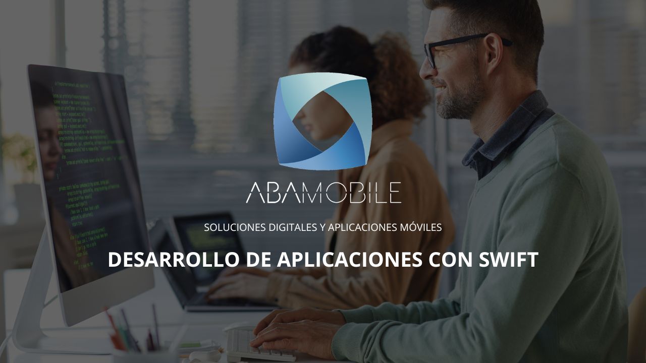 Empresa de Desarrollo de Apps Swift | ABAMobile