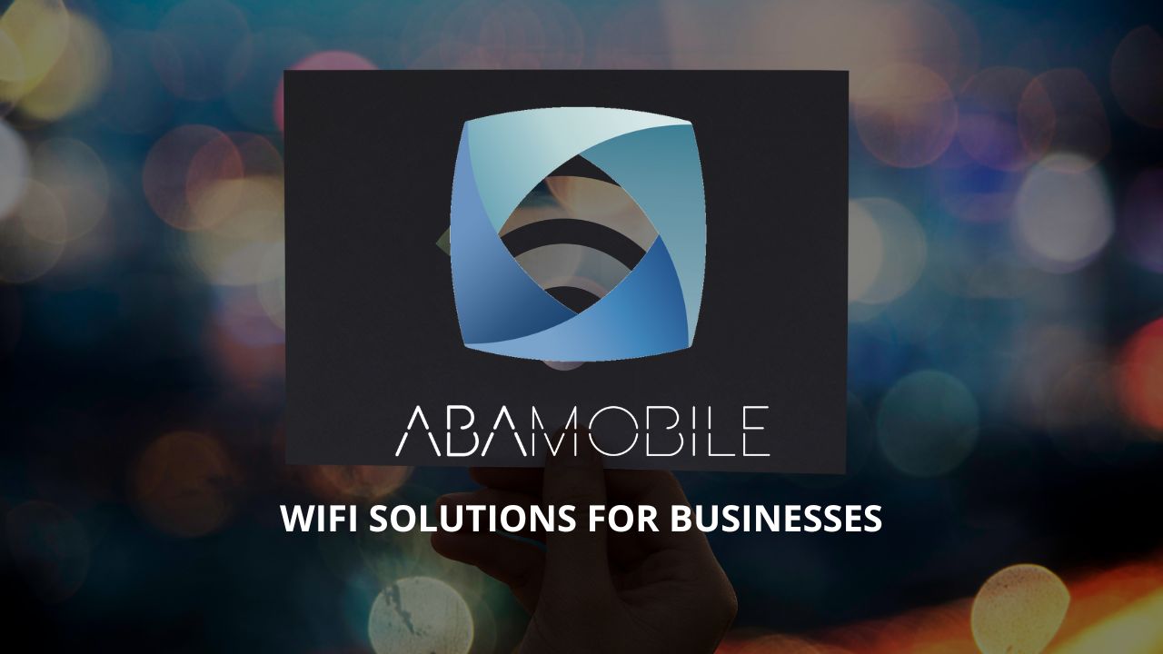 Wifi Solutions for Businesses | Mobile Apps | ABAMobile